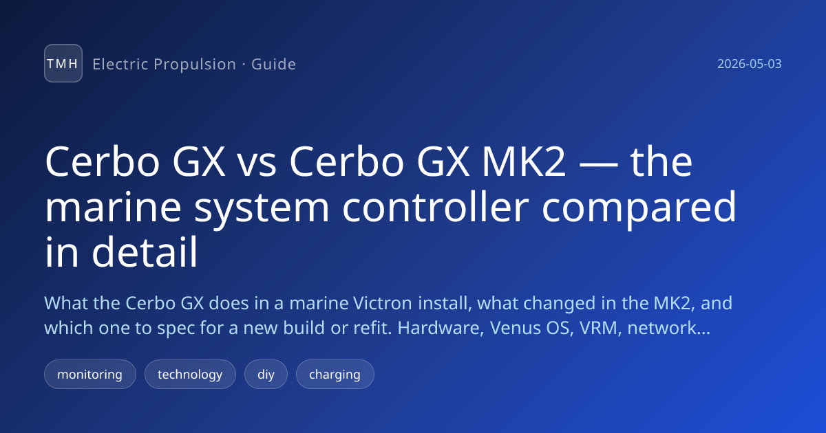 Cerbo GX vs Cerbo GX MK2 — Marine System Controller Compared in Detail ...